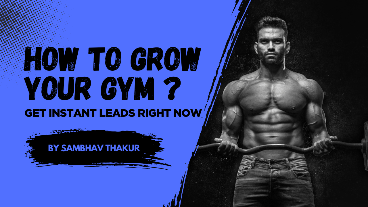 How to Grow a Gym as a Business: A Complete Guide - sambhavthakur.com ...